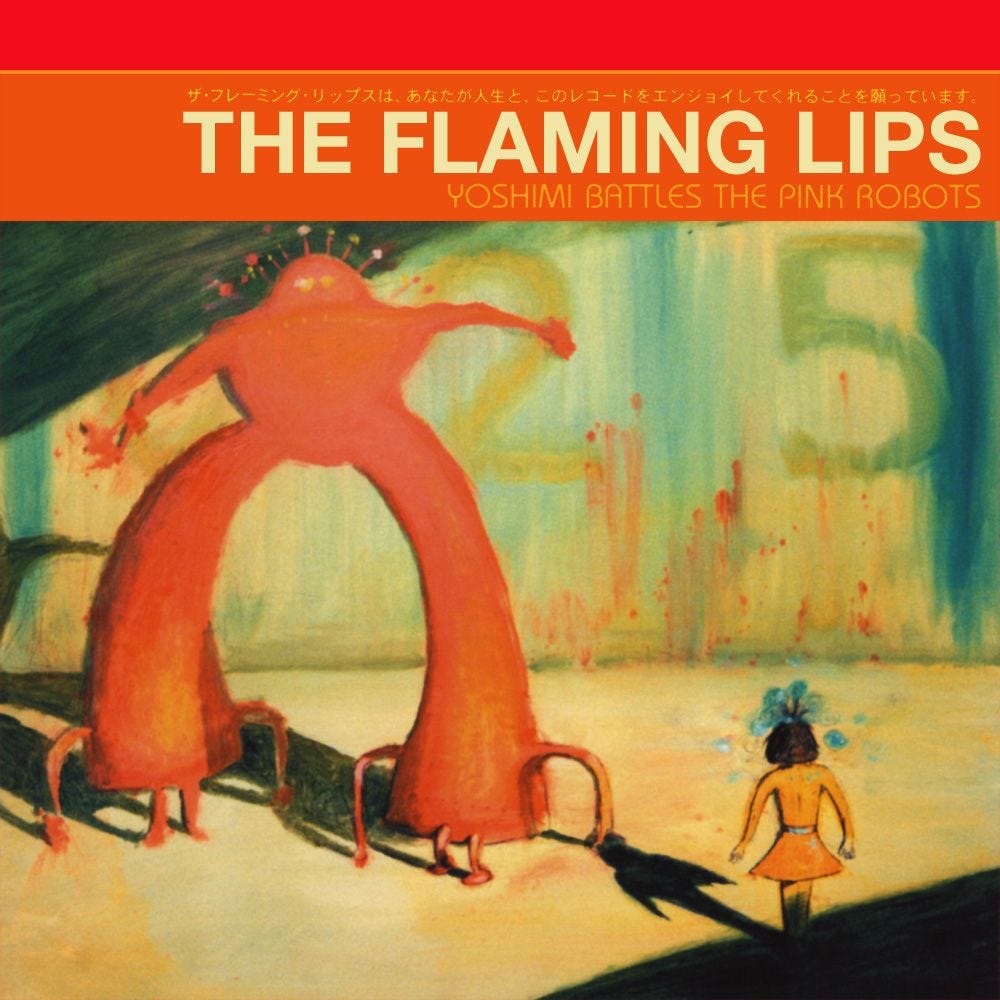 The Flaming Lips, "Yoshimi Battles the Pink Robots"