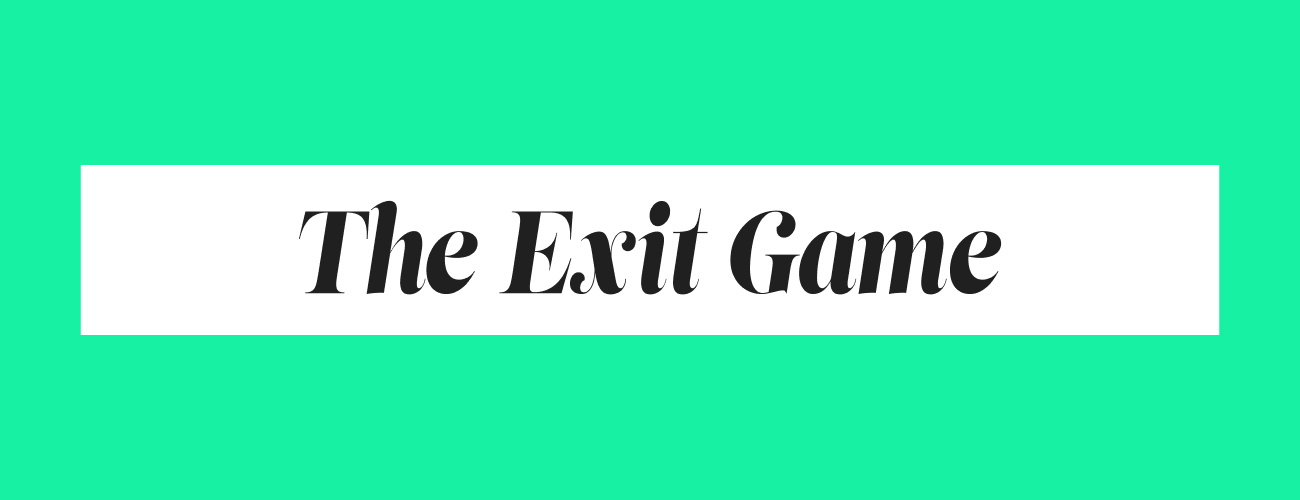 Welcome to The Exit Game! - by Mujavid Bukhari