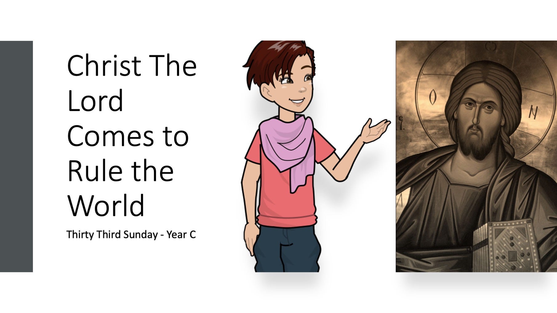 Christ The Lord Comes to Rule the World