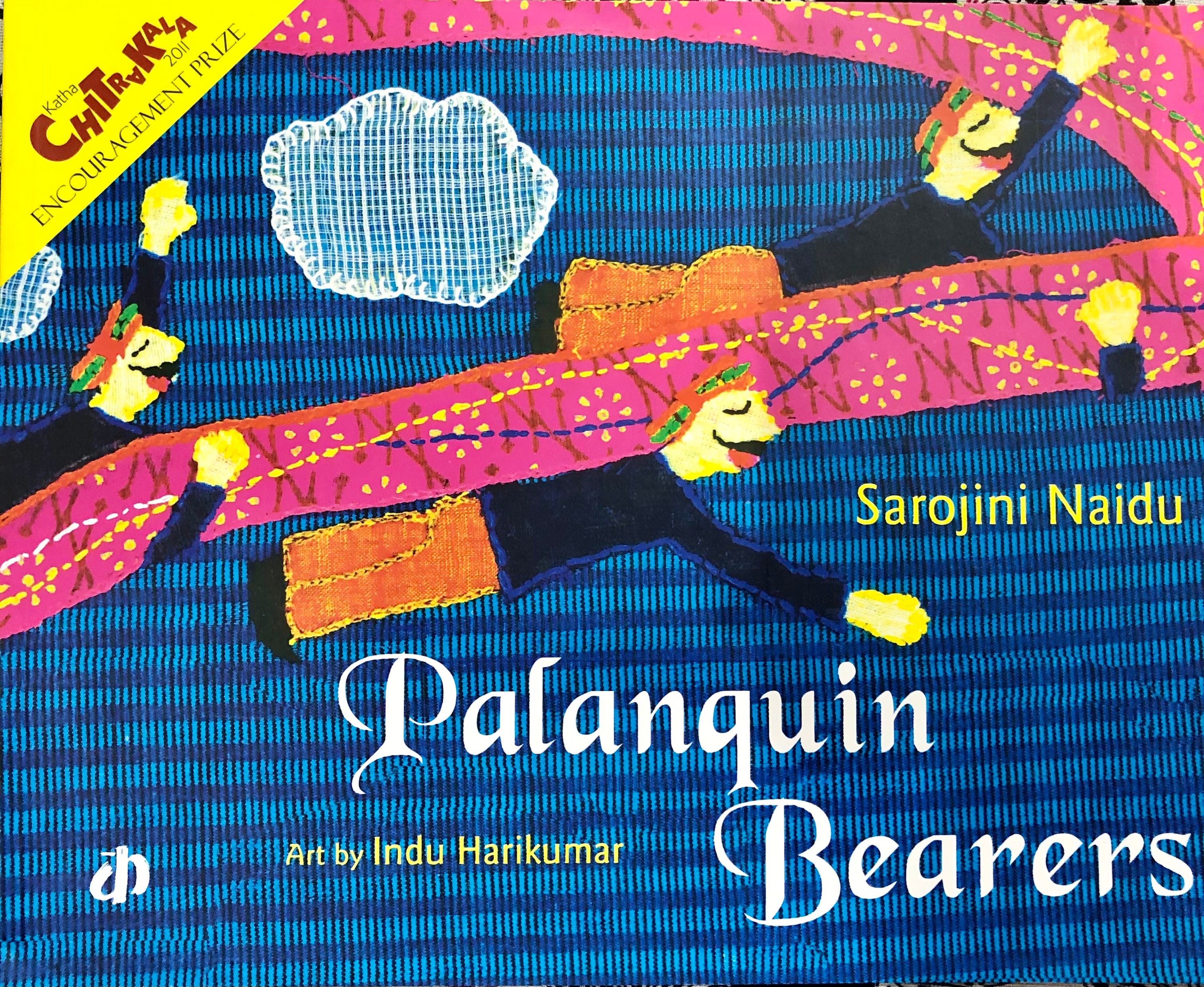 Palanquin Bearers - by Roopa Baliga - House Full of Books