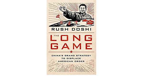 The Long Game by Rush Doshi - by Jonathon P Sine