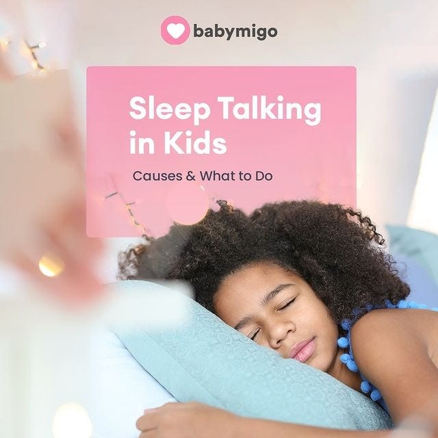 Home Remedies for your Baby’s Cold, Sleep Talking in Kids + More