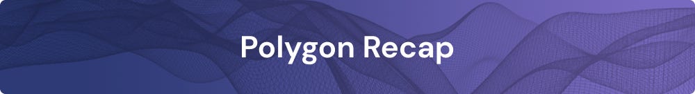 Poly Pulse #8: Polygon Raises $450 Million to scale Ethereum.