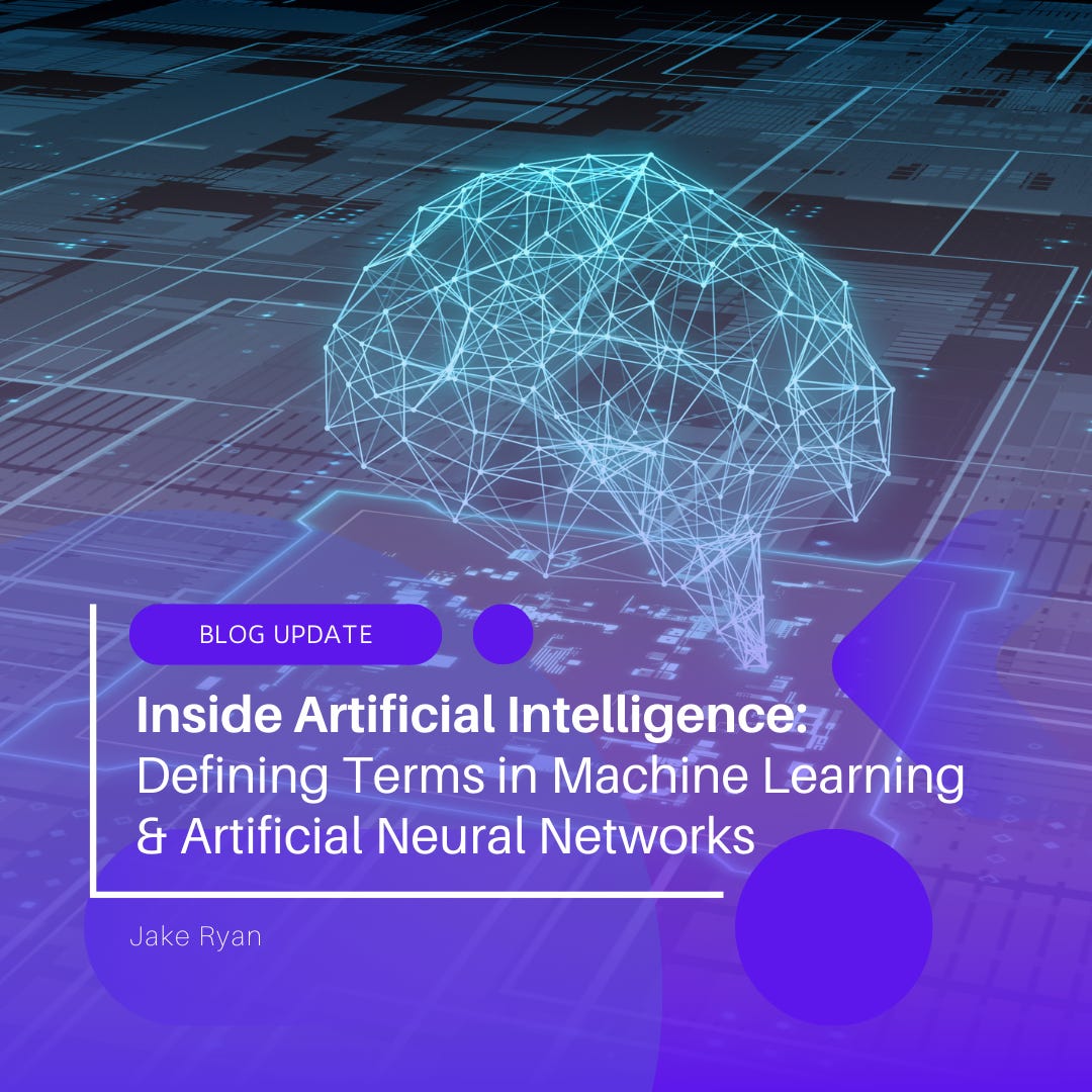 Inside Artificial Intelligence - by Jake Ryan