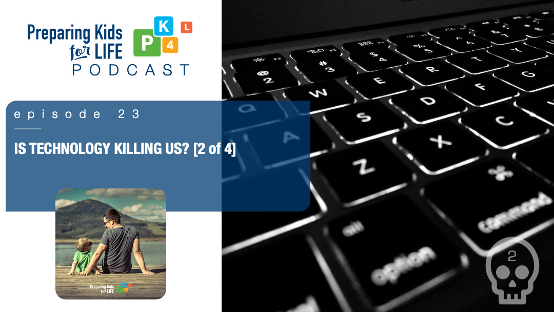 Is Technology Killing Us? [2 of 4] - by Daniel Hagadorn