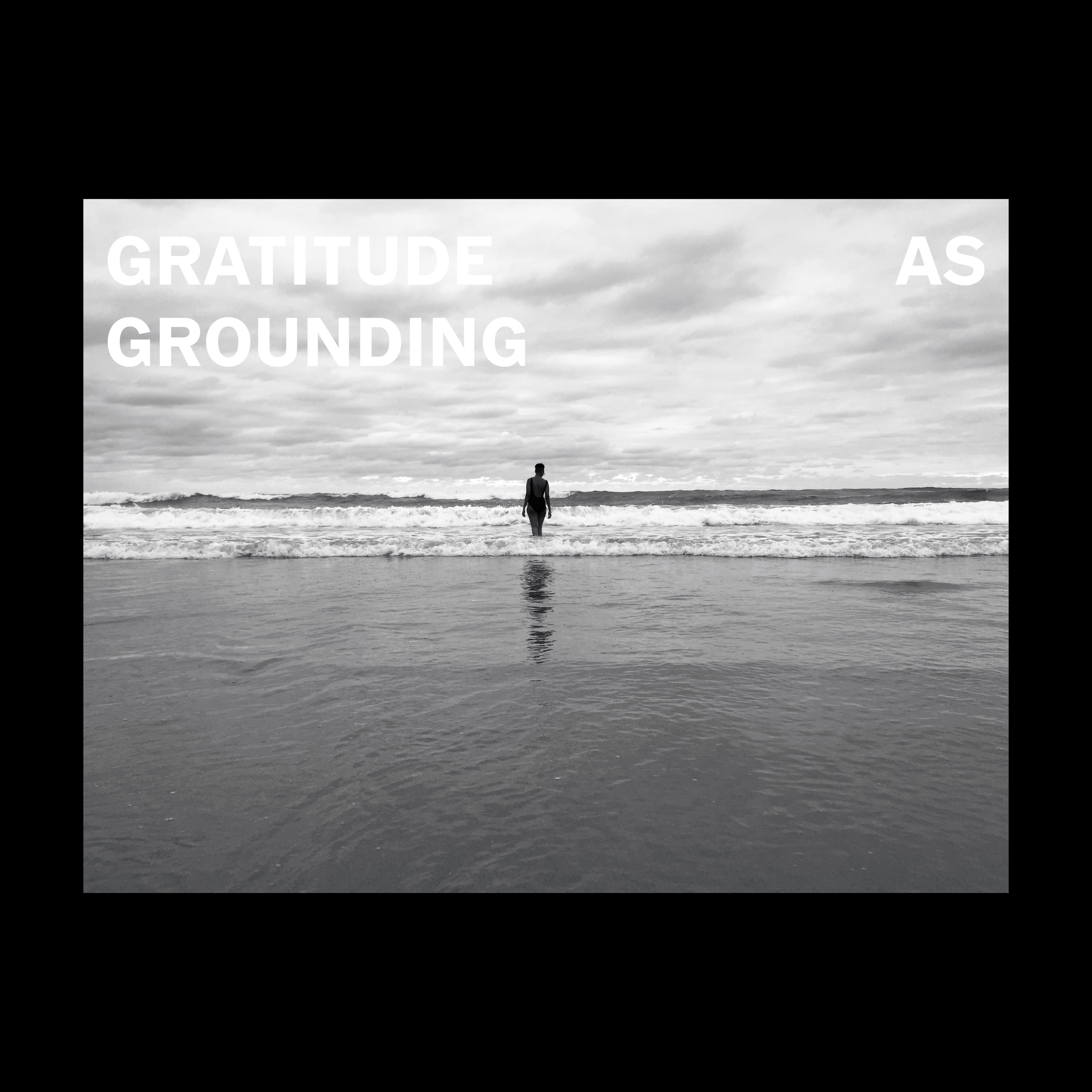 entry 003| Gratitude as Grounding - by Smangele Mathebula