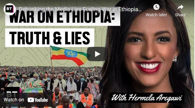 Debunking the Media Lies Fueling War in Ethiopia, w/ Journalist Hermela ...