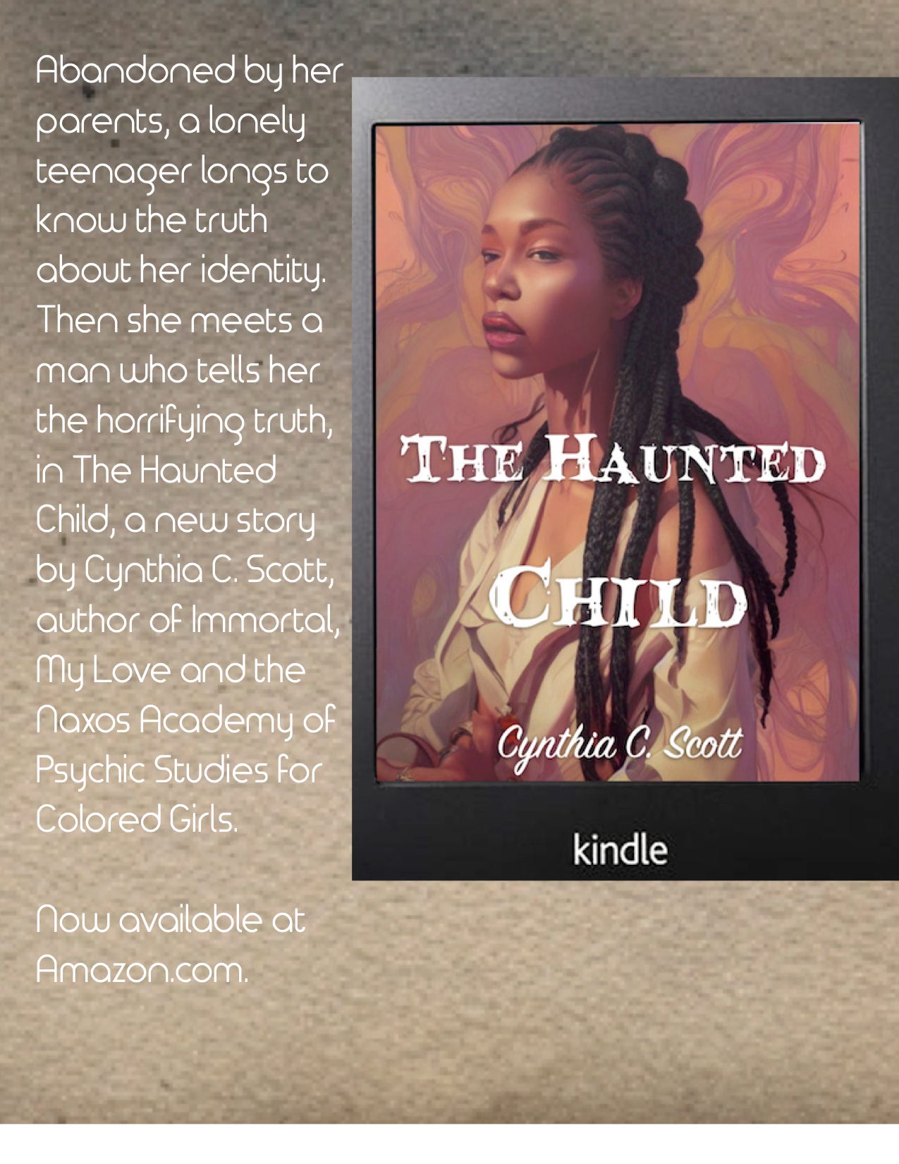 The Haunted Child - by Cynthia C. Scott - The Portal