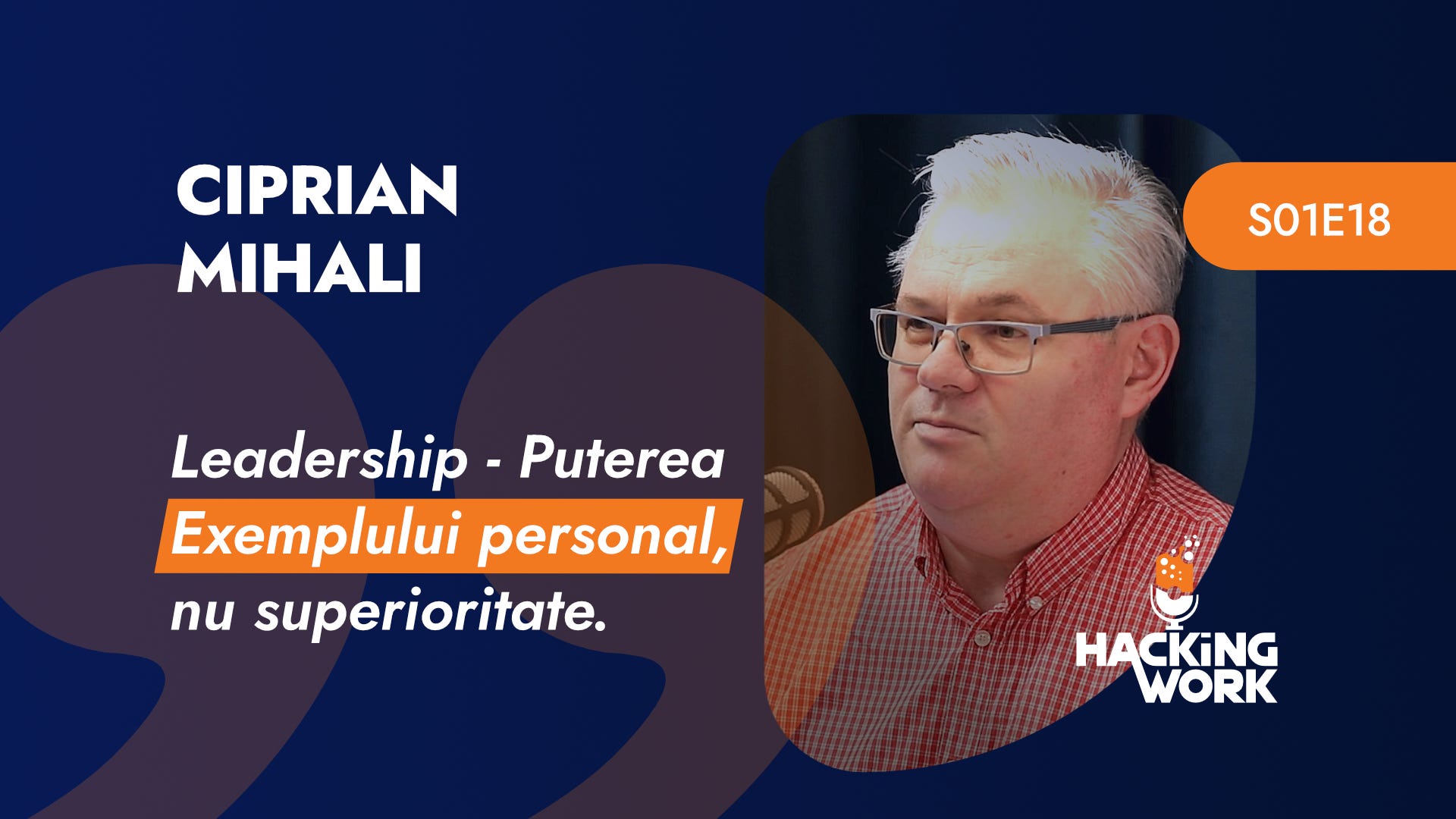 Ciprian Mihali - Leadership - Puterea Exemplului personal, nu ...