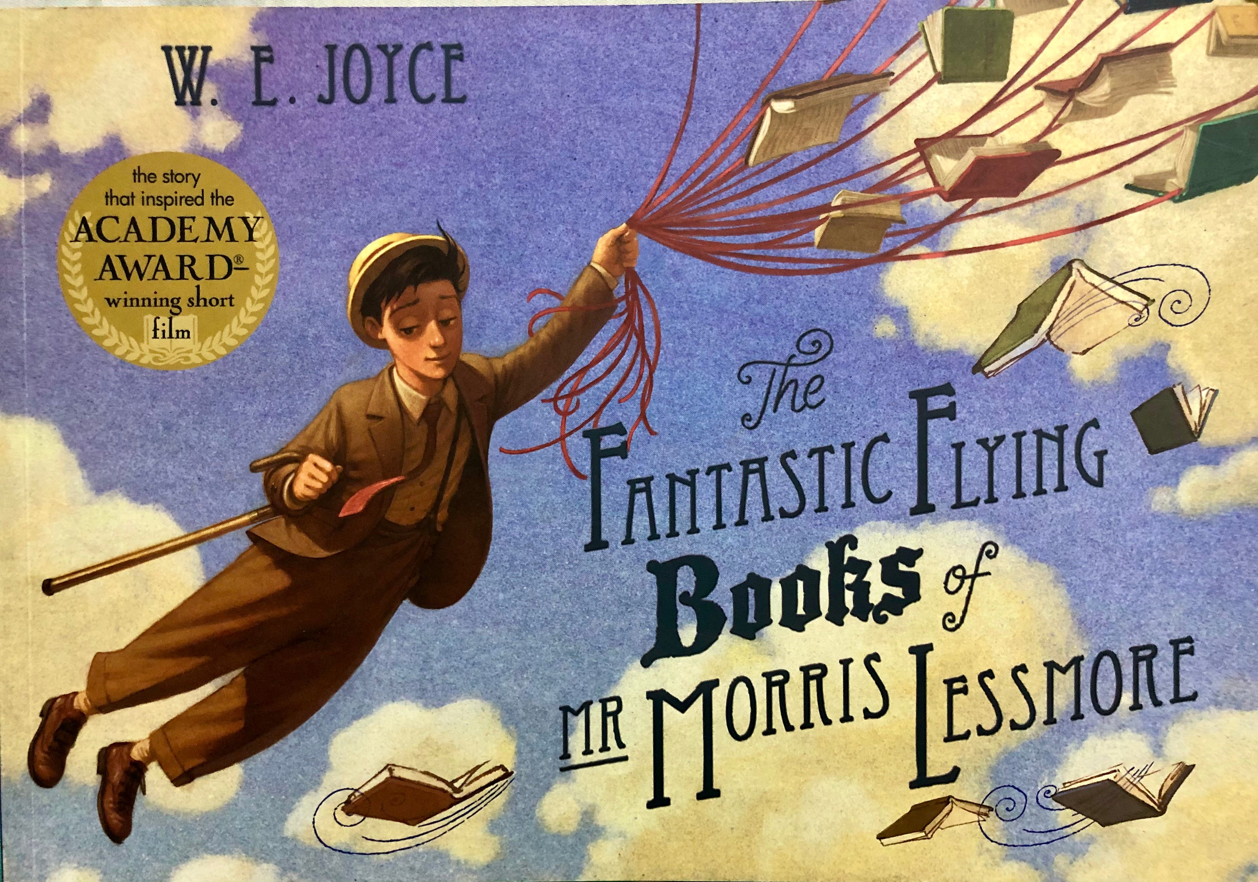 The Fantastic Flying Books of Mr.Morris Lessmore