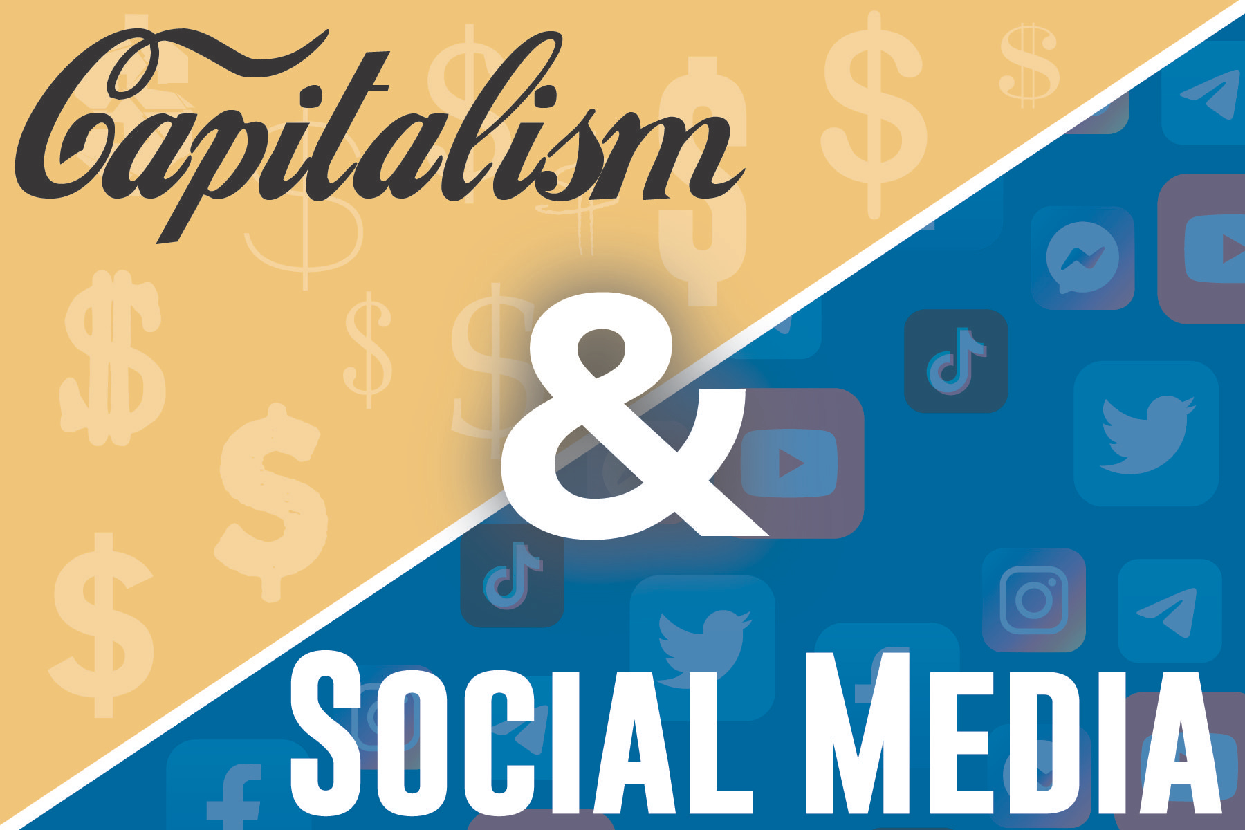 Capitalism & Social Media - by Jeff Mayhugh