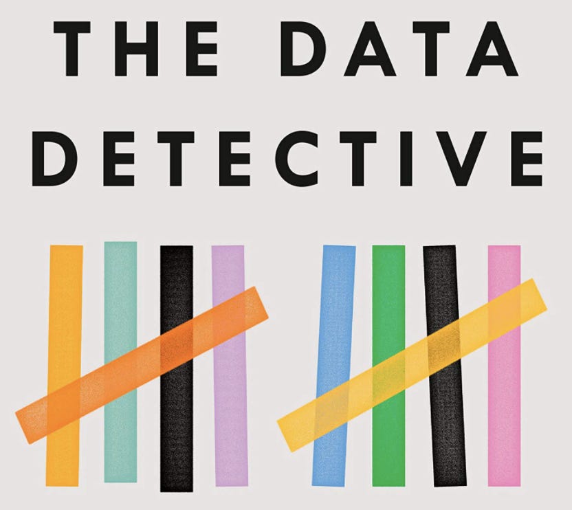 [Book Summary] The Data Detective by Tim Harford