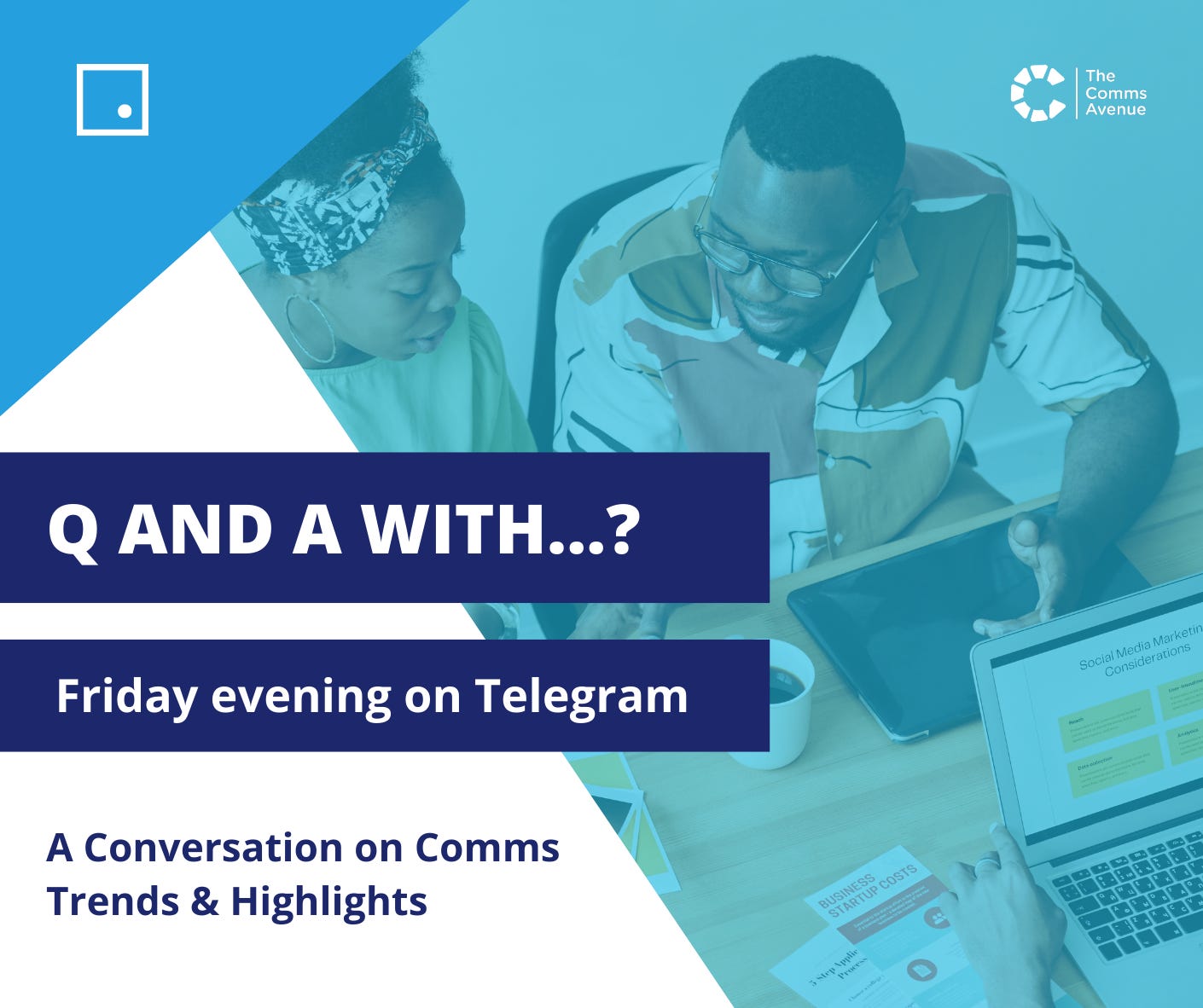 Embracing new things - From The Comms Avenue