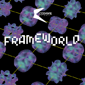 Announcing FRAMEWORLD - CODAME ART+TECH