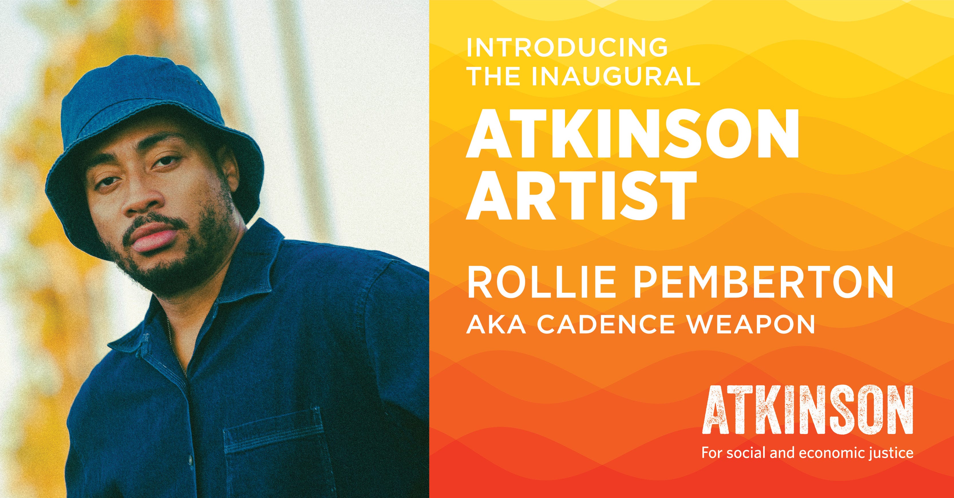 I'm the inaugural Atkinson Artist! - Cadence Weapon