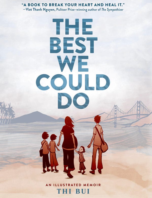 "The Best We Could Do: An Illustrated Memoir"