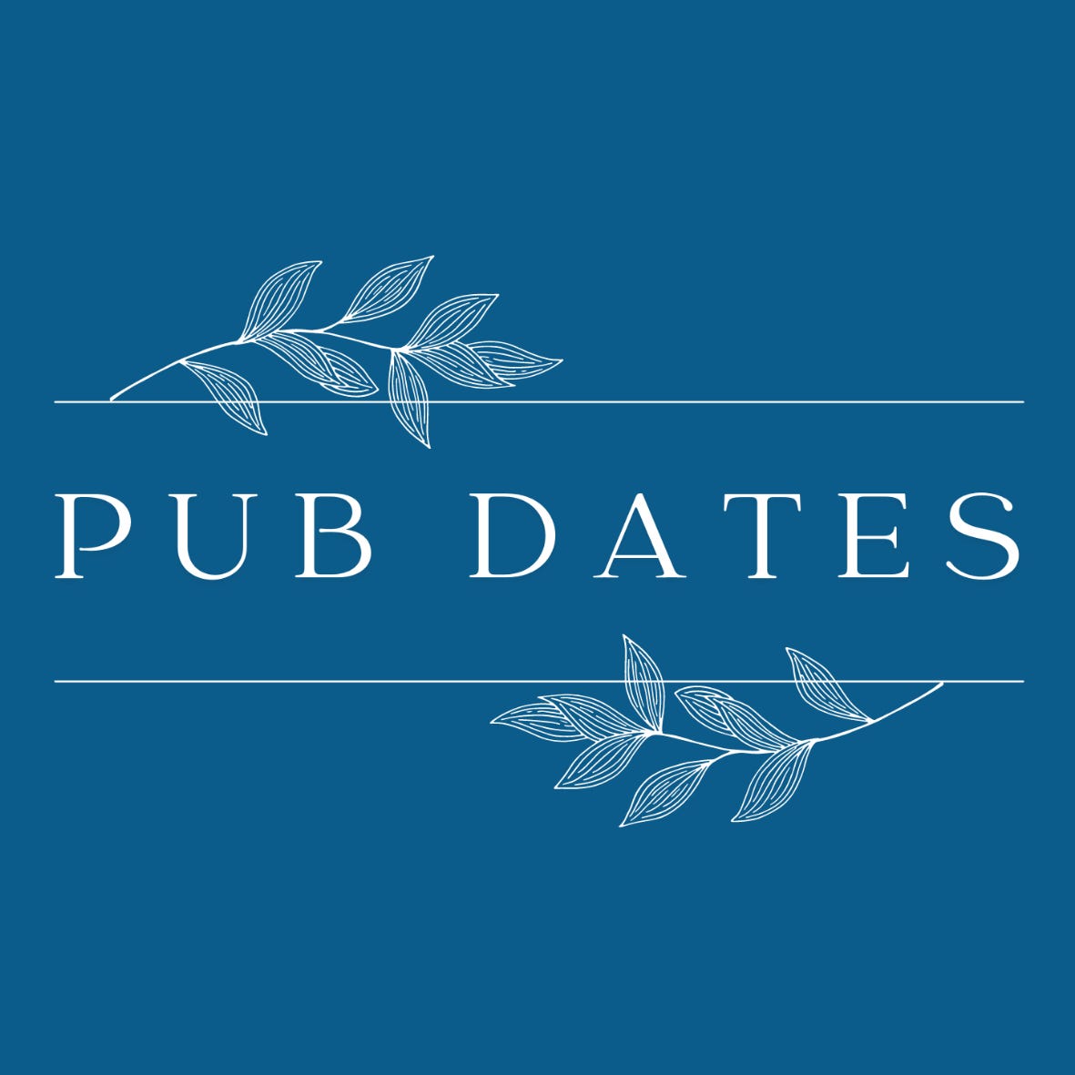 Pub Dates | Substack