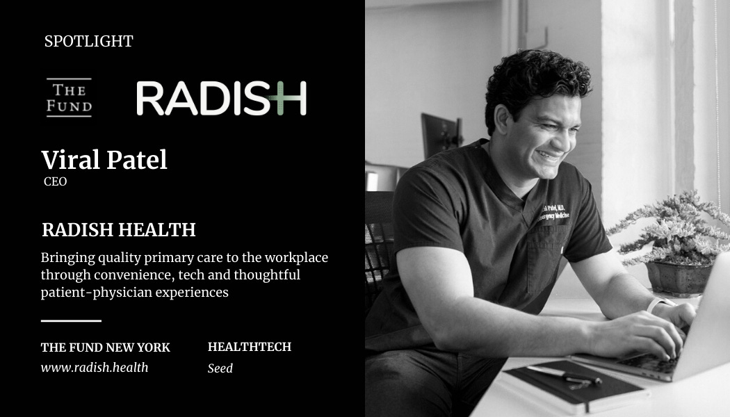 The Fund Founder Spotlight Interview: Viral Patel of Radish Health