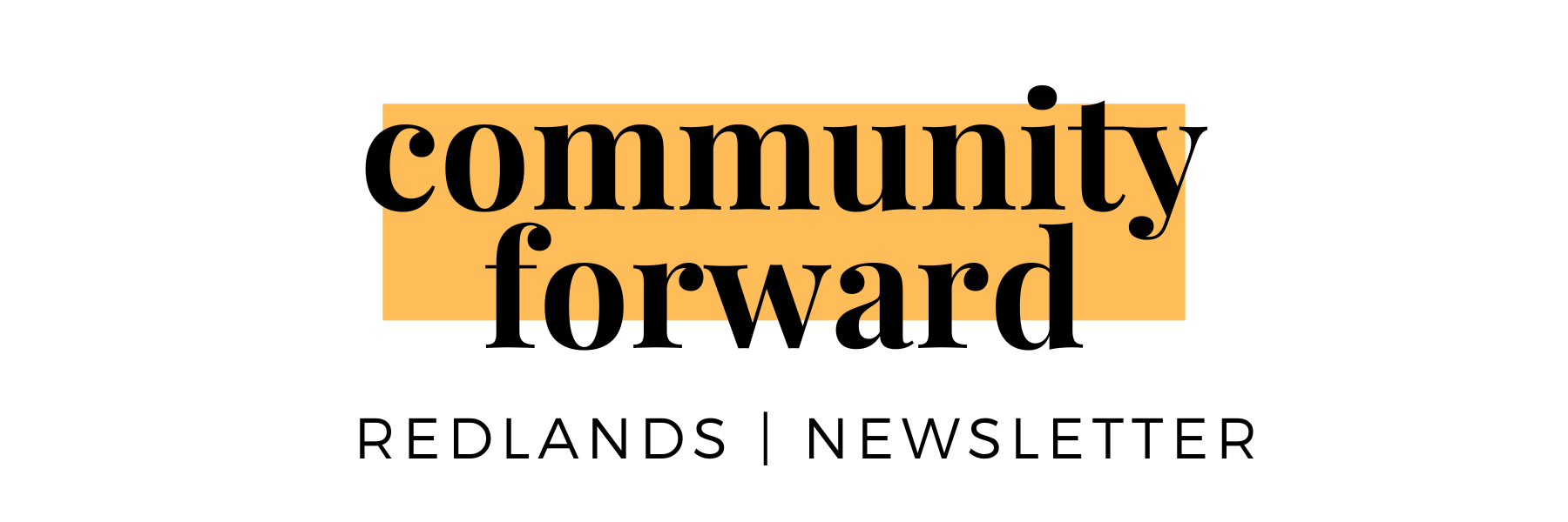 About - Community Forward Redlands