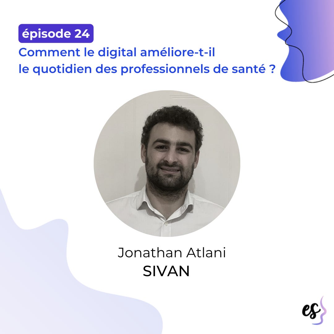 #24 - Comment le digital ameliore-t-il le quotidien des professionnels ...