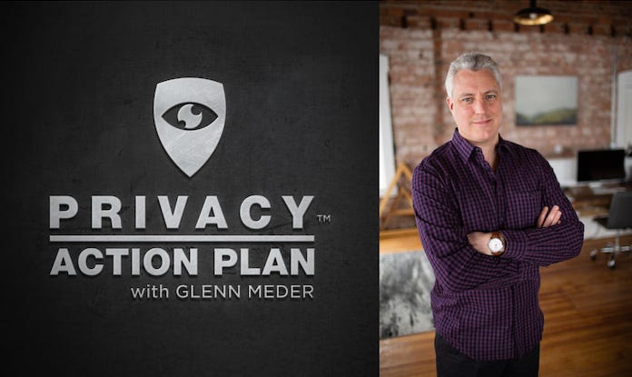You Are Invited! - by Glenn Meder - Privacy Action Plan