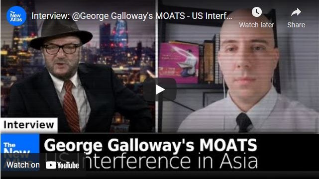 George Galloway's MOATS - US Interference in Asia