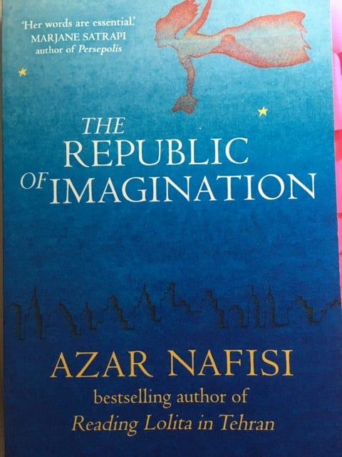 BOOK REVIEW: "The Republic of Imagination" by Azar Nafisi