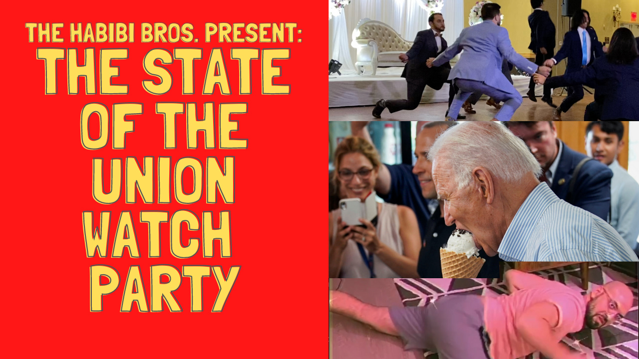 The Habibi State of the Union 2022 - by Siraj Hashmi