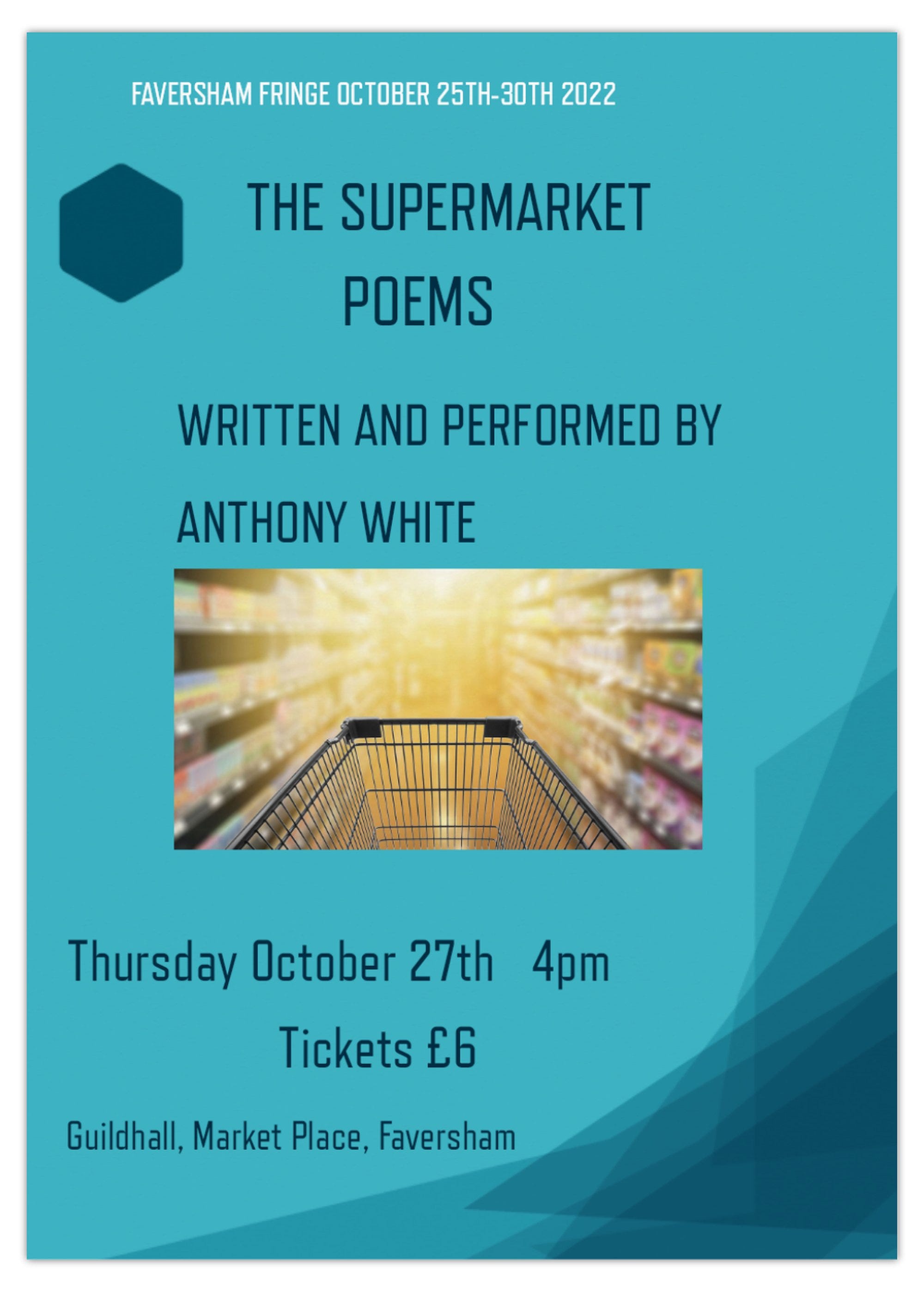 The Supermarket Poems - by Anthony White