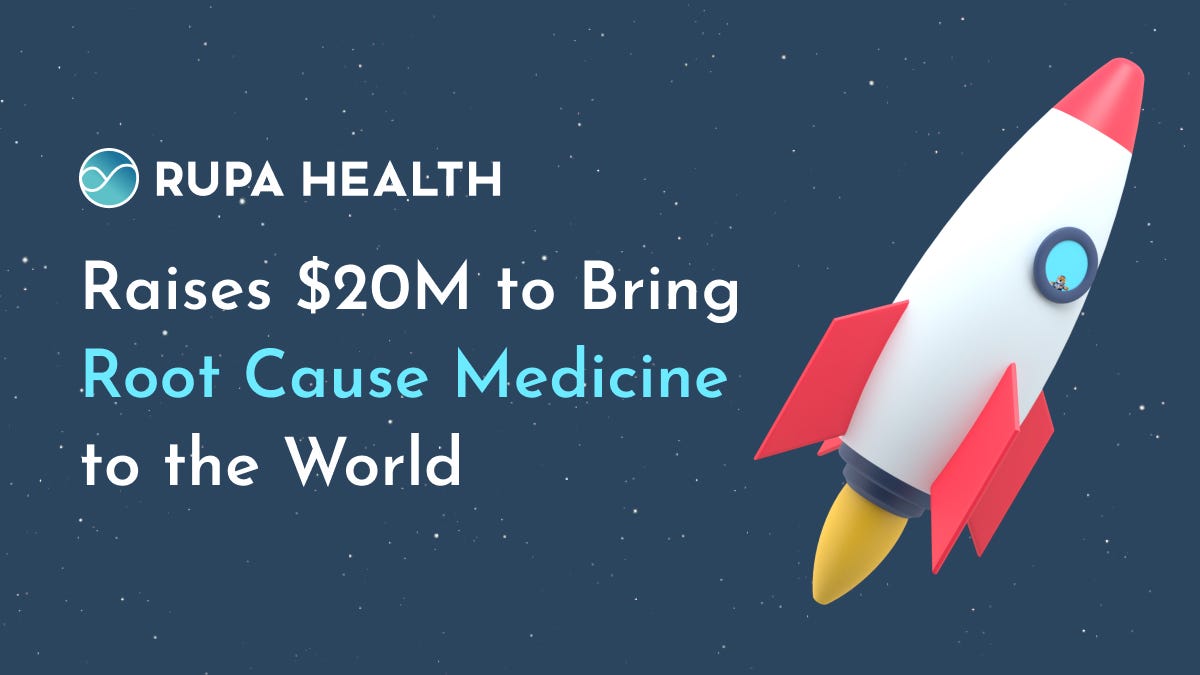 3 Growth Lessons From Rupa Health's $20M Series A