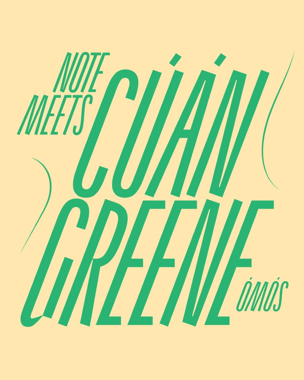 Note X Cúán Greene Collaboration. - Ómós Digest