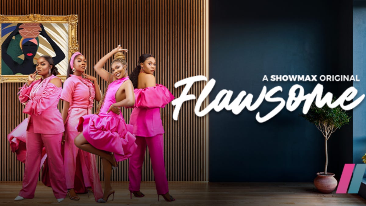 The First Two Episodes Of Showmax’s ‘Flawsome’ Left Me With These ...