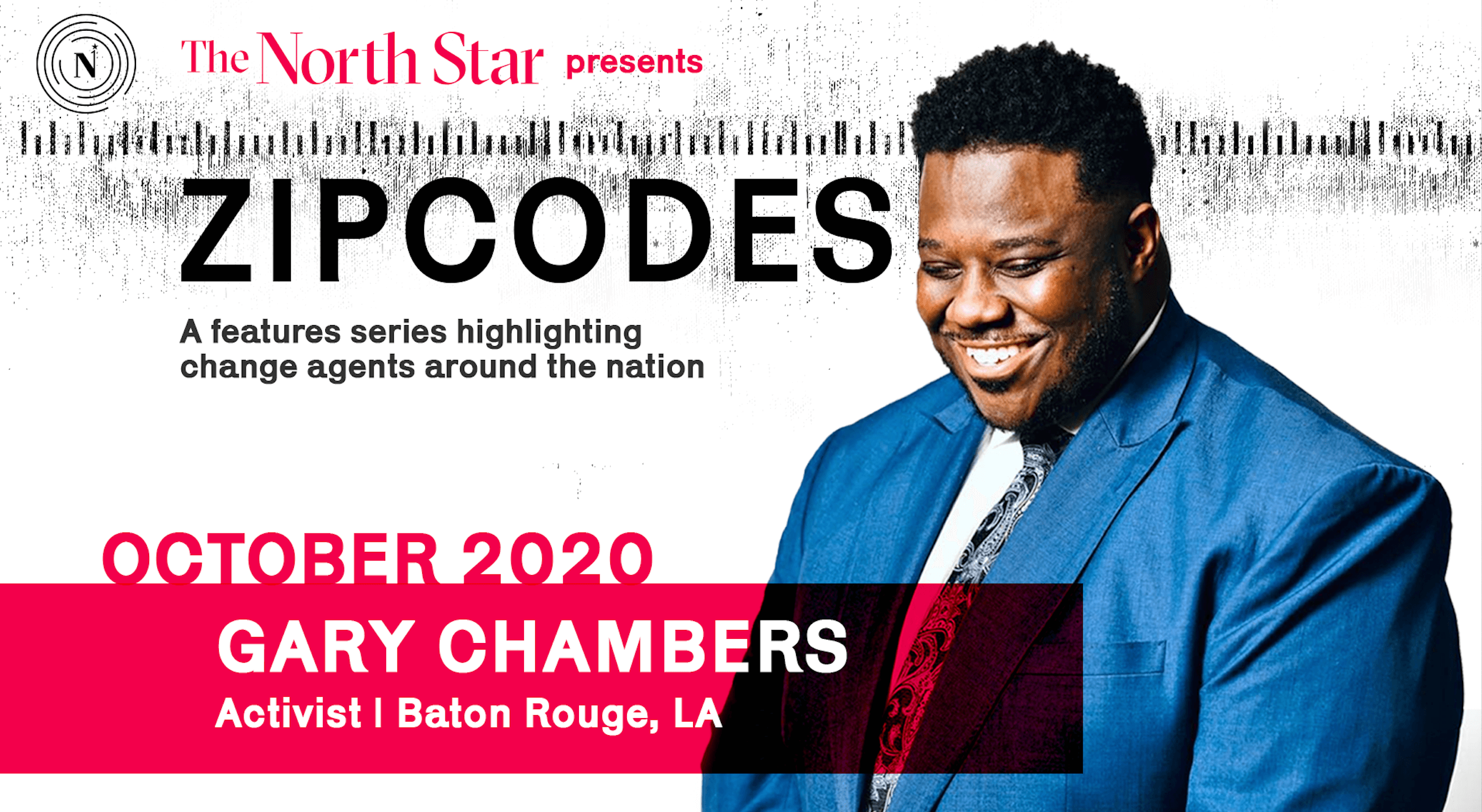Activist Gary Chambers on His Vision for Baton Rouge and Fighting for a ...
