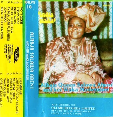 Queen Salawa Abeni: The Housemaid Who Modernized Wákà Music And Became ...