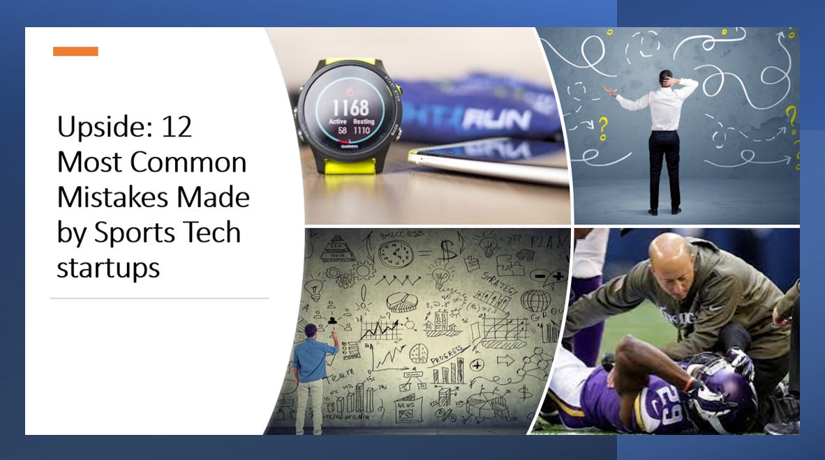 🔥Upside: 12 Most Common Mistakes Made by Sports Tech Startups