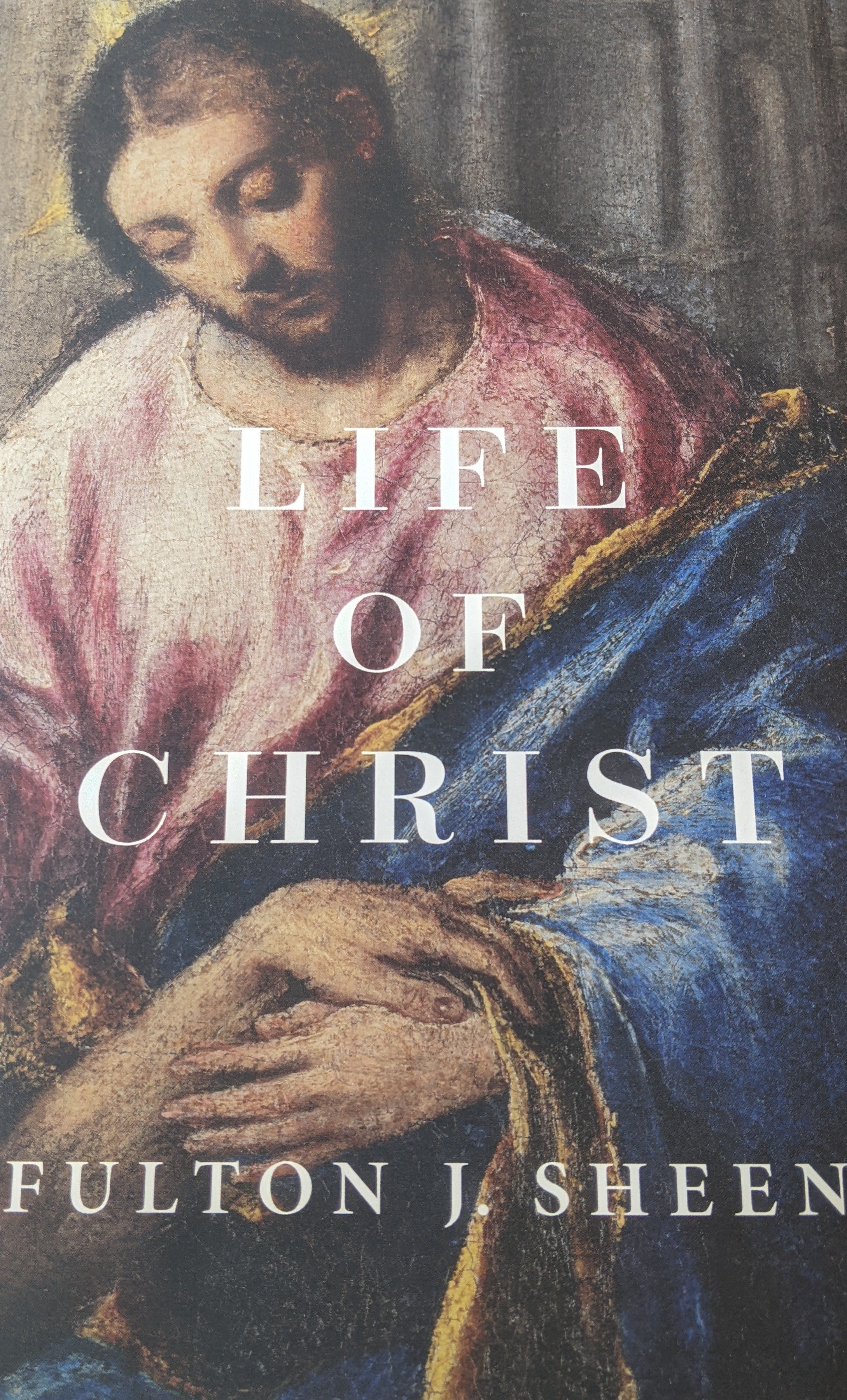 Book Review: Life of Christ by Fulton J. Sheen