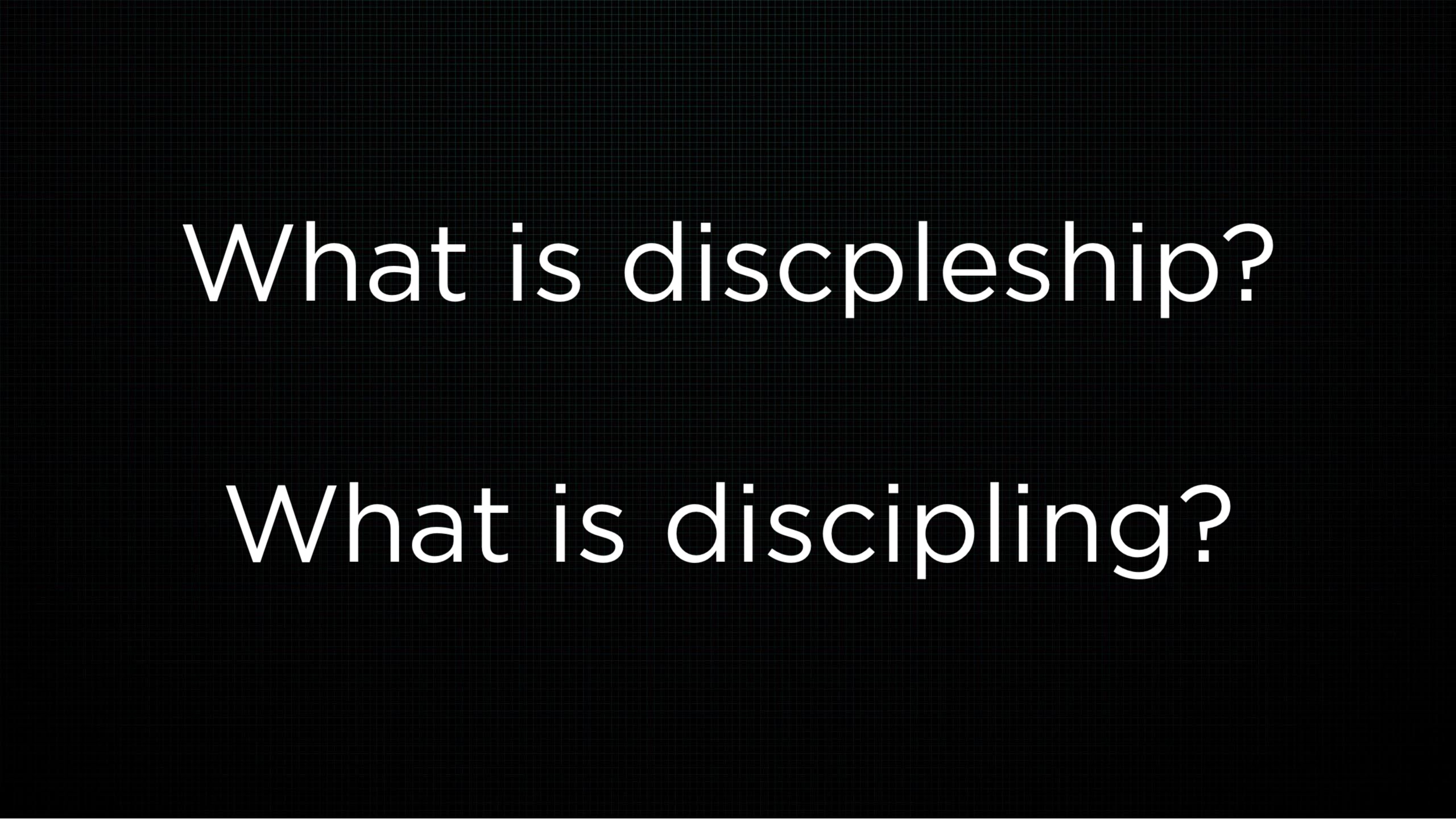 Some Definitions of Discipleship and Discipling