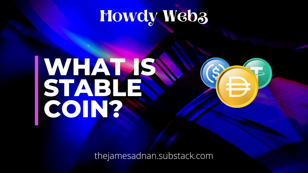 What is Stable Coin? - James Adnan