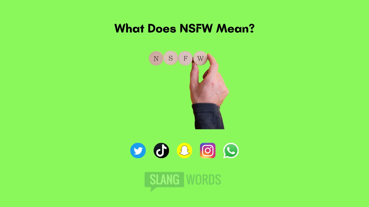 What Does NSFW Mean In Text and Social Media? (Uses And Examples)