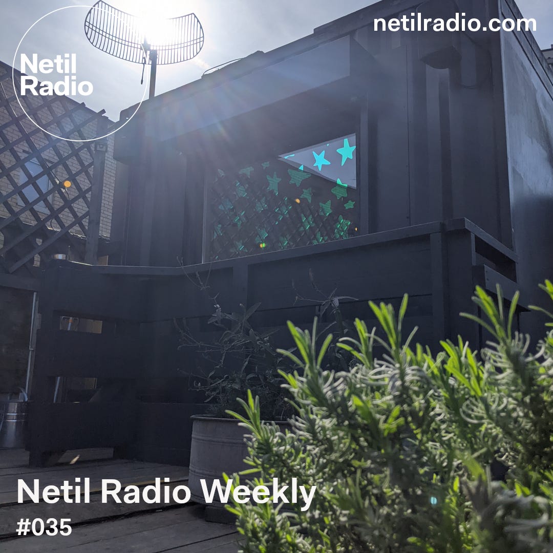 Netil Radio Weekly - Netil Radio Newsfilter