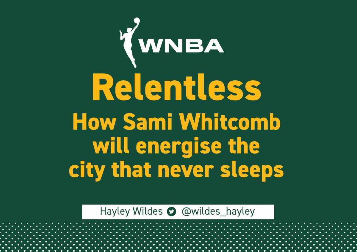Relentless: How Sami Whitcomb will energise the city that never sleeps