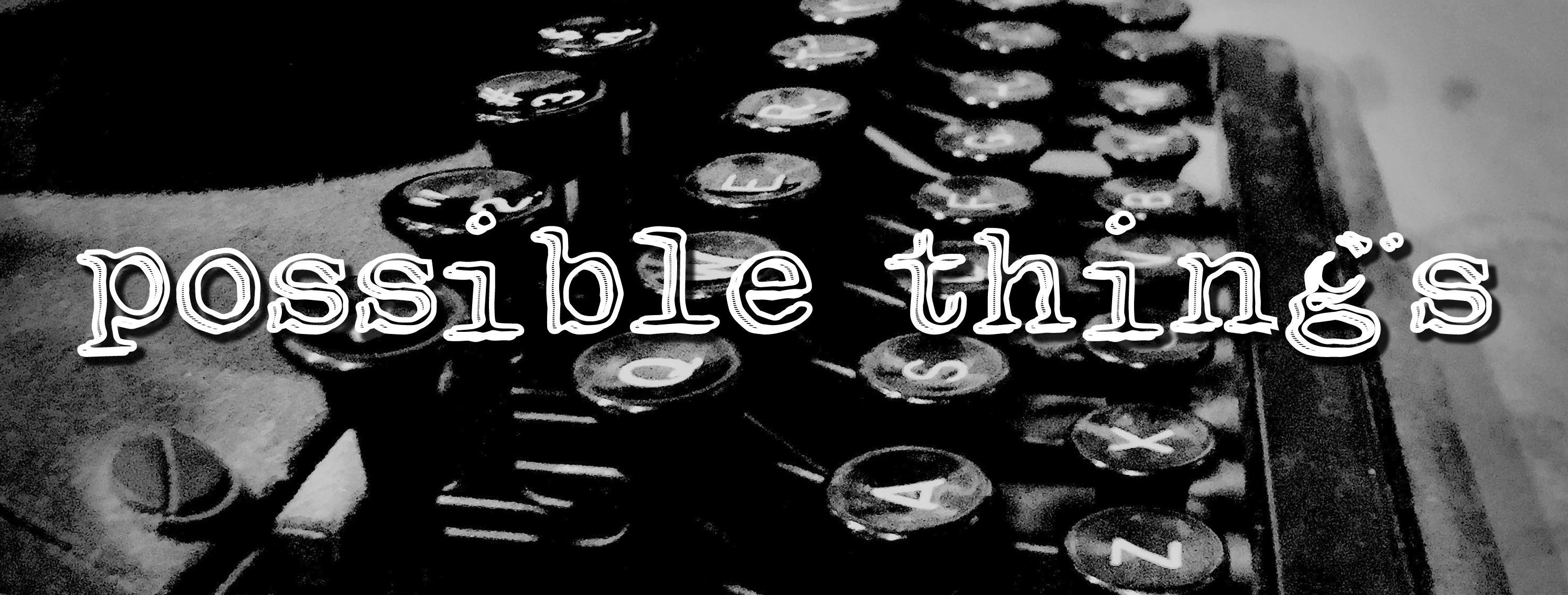 possible things | Substack