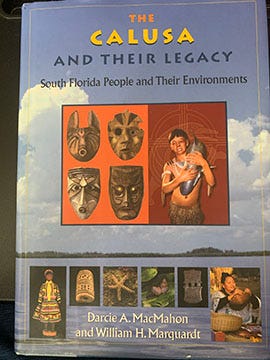 Important Source: The Calusa and Their Legacy