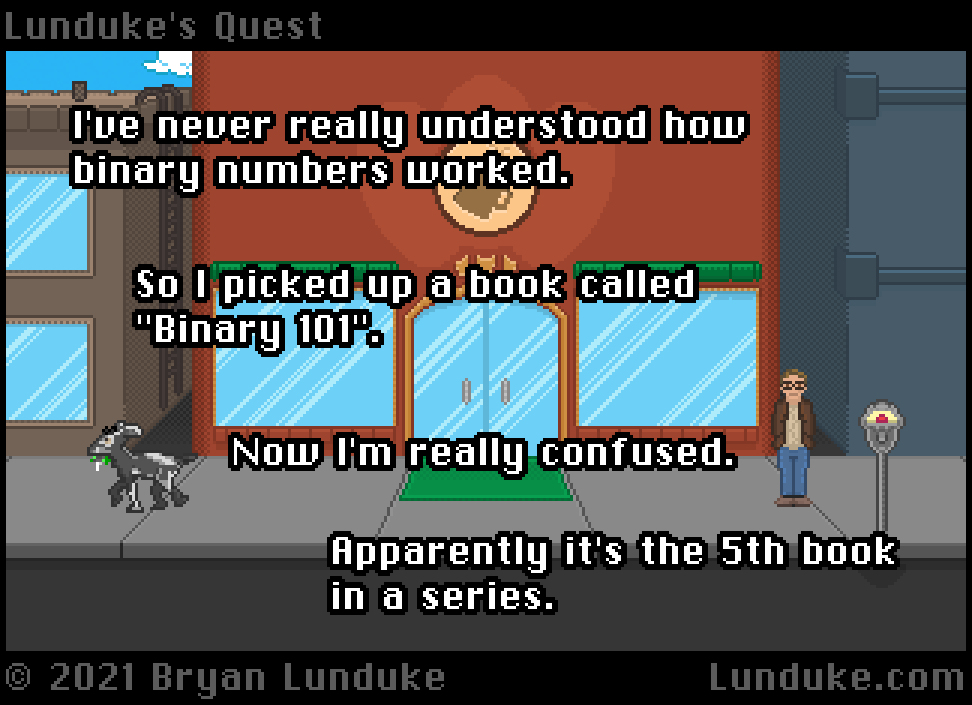 Binary 101 - by Bryan Lunduke