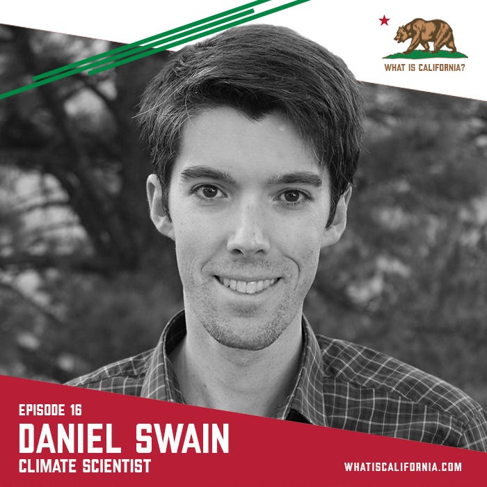 Episode 16: Daniel Swain - by Stu VanAirsdale