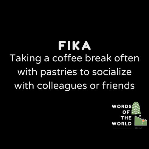 Fika: The Swedish Word for Coffee Time with Friends, Accompanied with ...