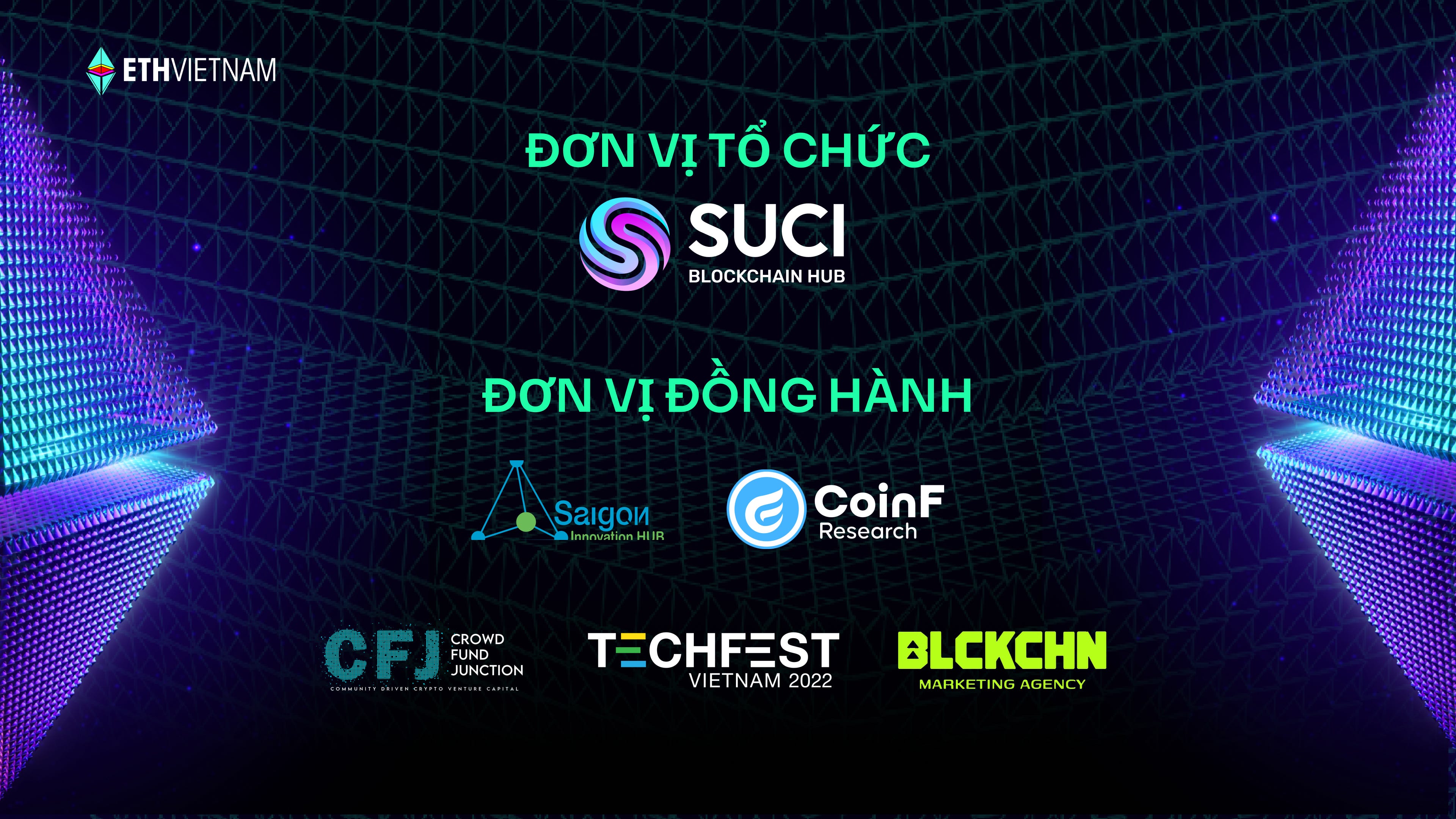 🚀 ETH VIETNAM 🚀 Kết nối các nguồn lực thế giới với cộng đồng blockchain tại Việt Nam