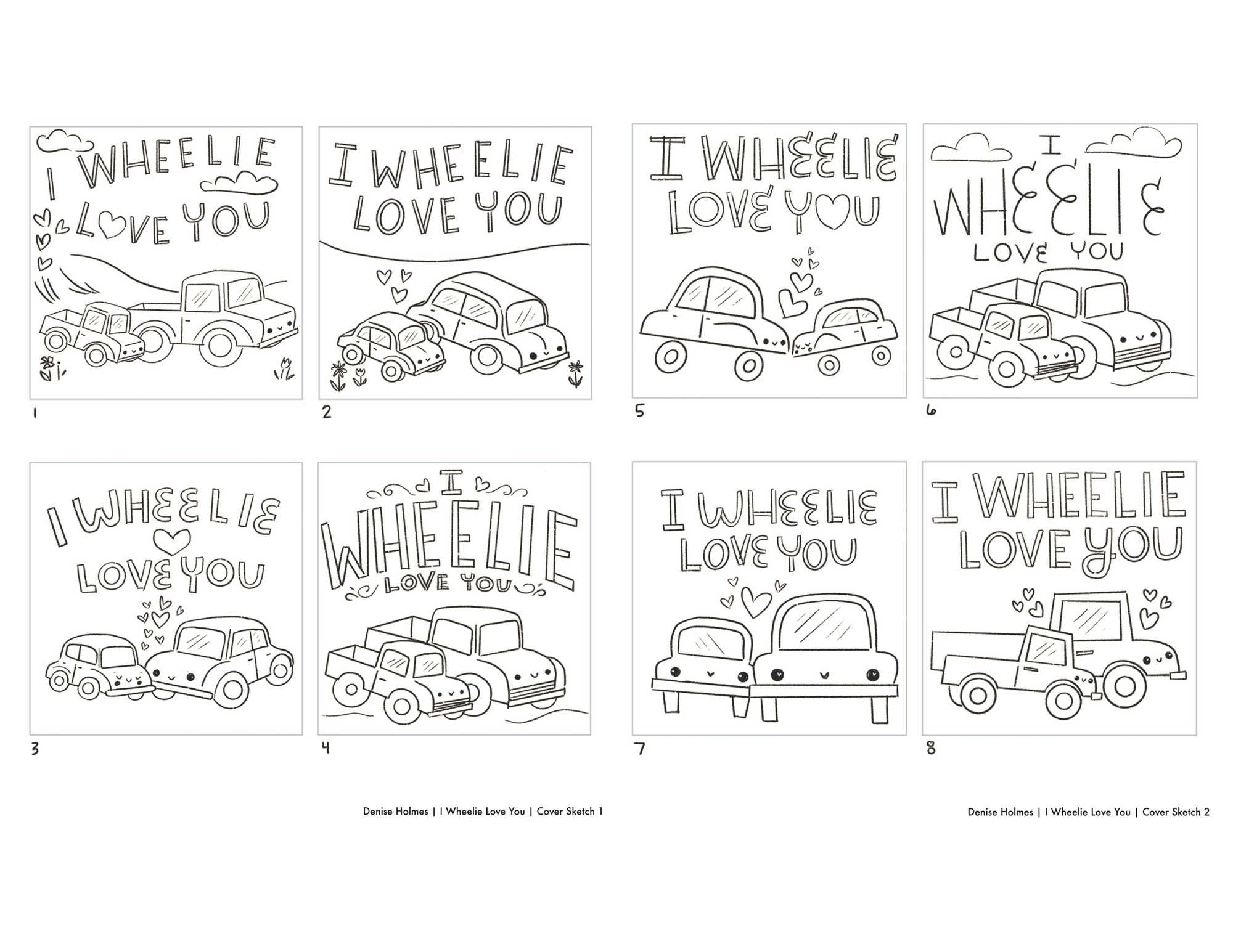 I Wheelie Love You - by Denise Holmes - Playtime