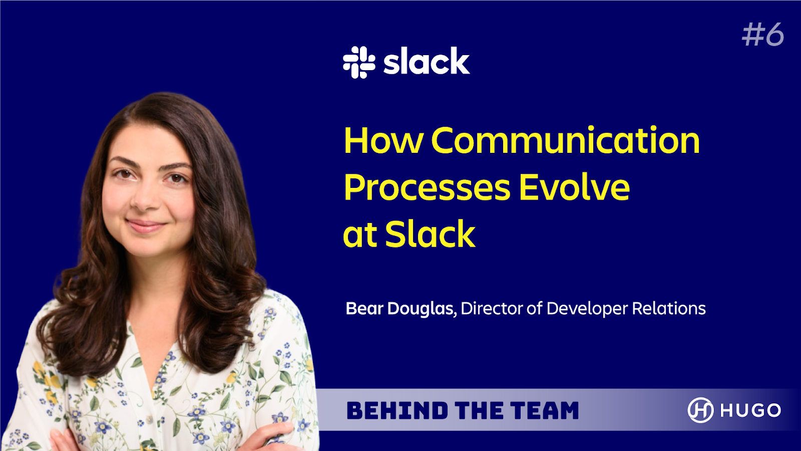 Behind the Team: How Communication Processes Evolve at Slack