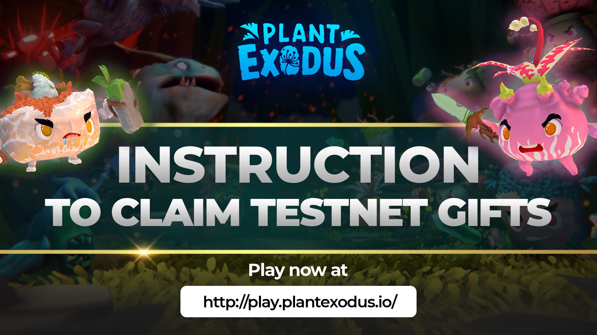 Instruction to claim Plant Exodus's Testnet gifts.